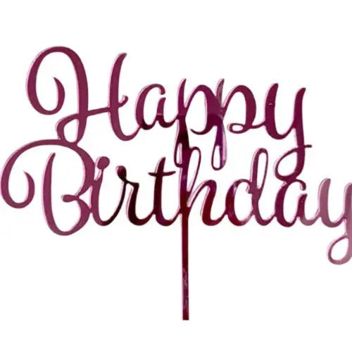 Pink Happy Birthday Cake Topper Acrylic The Cake Mixer The Cake Mixer